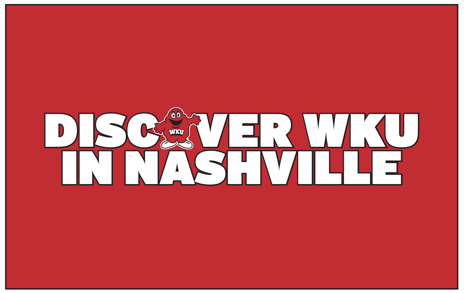 Come see us at Discover WKU! | Western Kentucky University