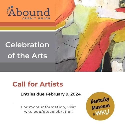 Call for Artists - Celebration of the Arts | Western Kentucky University