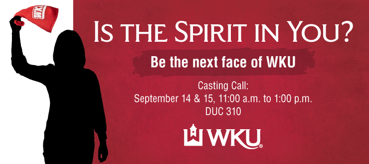 Is the Spirit in You? Casting Call | Western Kentucky University